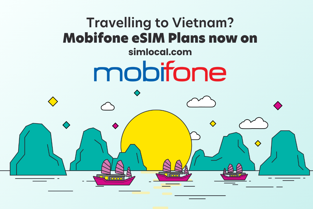 Sim Local lança planos eSIM locais da MobiFone para o Vietname | Sim Local